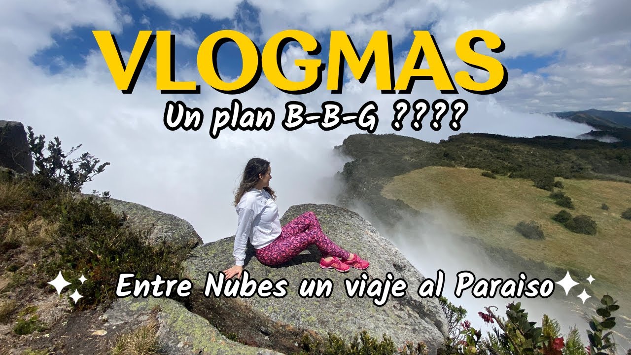 VLOGMAS 3 | CERRO el TABLAZO Subachoque | Este Destino esta de NO CREER ...