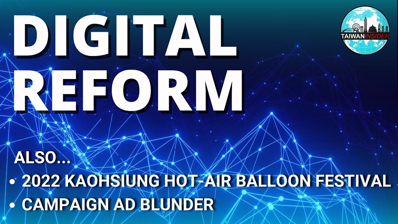 Digital Reform |Taiwan Insider | Sept. 8, 2022 | RTI - YouTube