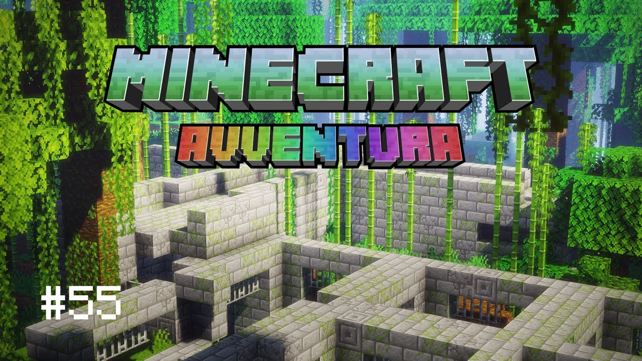 LA FORTEZZA DELLA GIUNGLA - Minecraft Avventura Ep.55 - YouTube