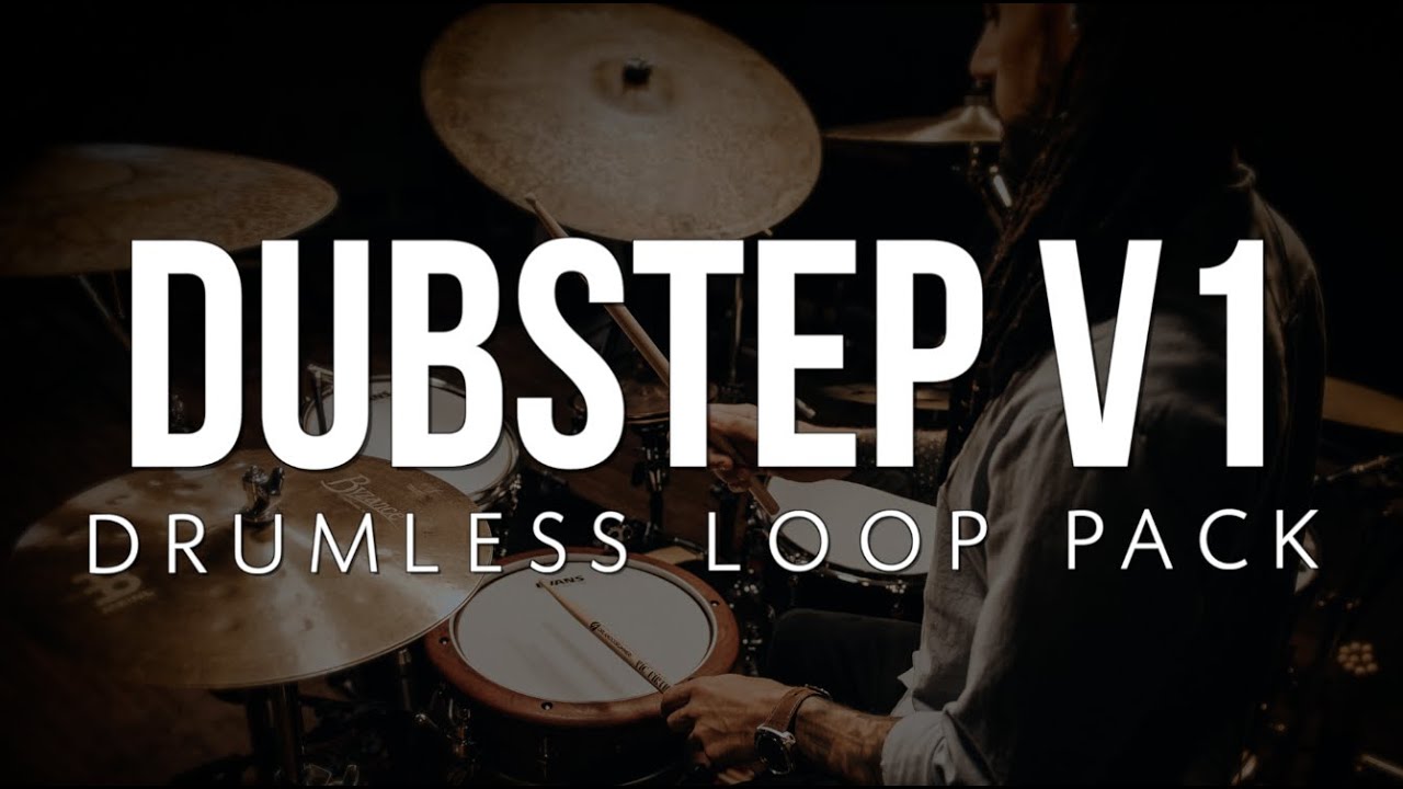 Dubstep V1 Drumless Loop Pack - YouTube