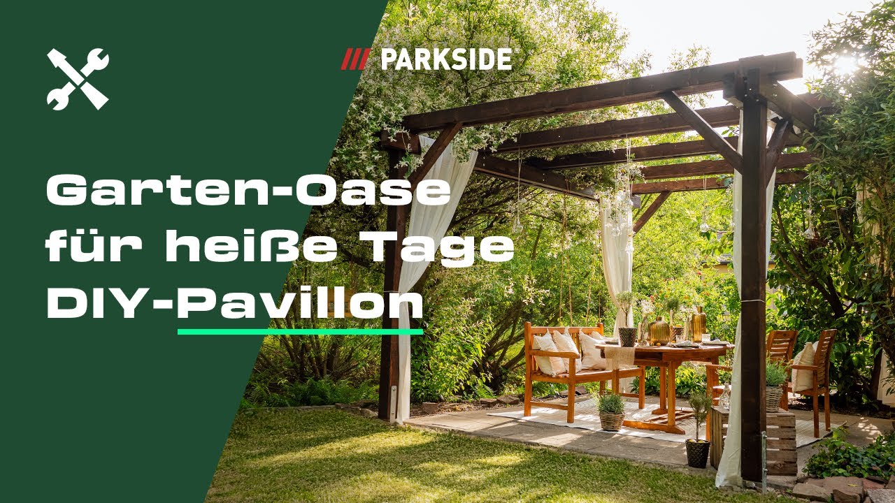 Einen DIY-Garten-Pavillon aus Holz selber bauen? #DuPackstDas - YouTube