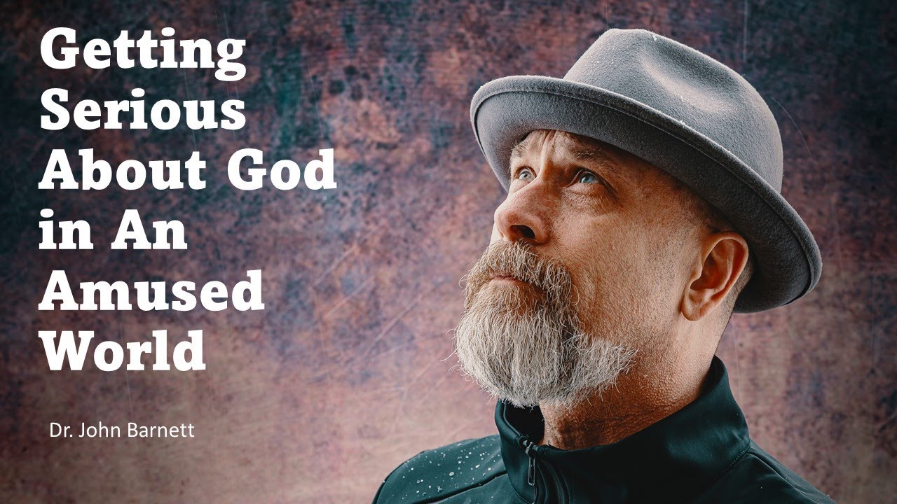 TIME TO GET SERIOUS--God Wants You Getting Serious About Him in Our ...