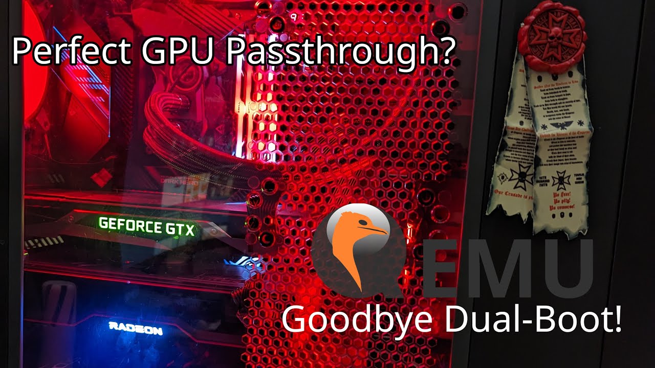 [GUIDE] Perfect GPU Passthrough - Say your prayers, Dual-Booters! [READ ...