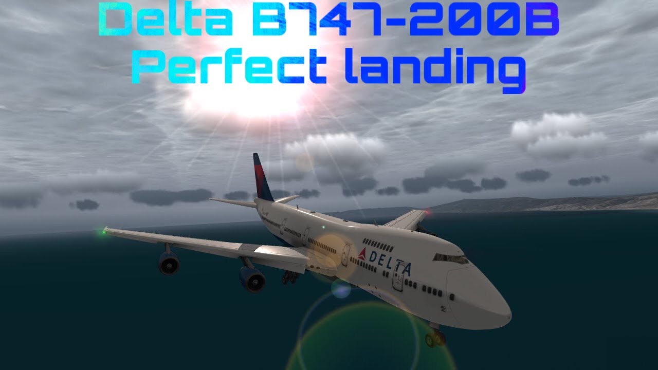 (RFS) Real Flight Simulator Smooth Landing | Delta | B747-200B ...