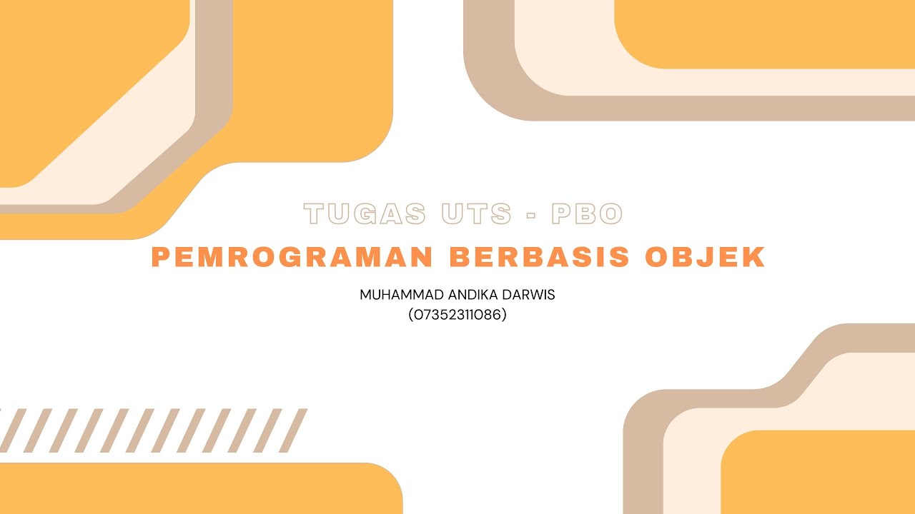 Tugas UTS - Pemrograman Berbasis Objek (PBO) - YouTube