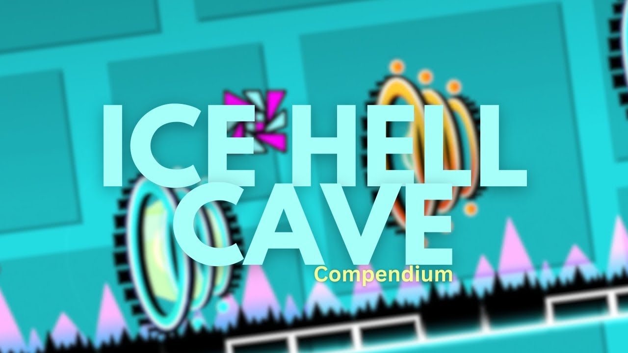 Insane // Ice Hell cave by Compendium // Geometry Dash 2.11 - YouTube