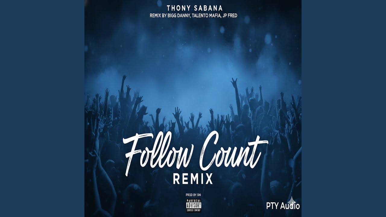 Follow Count (Remix) - YouTube