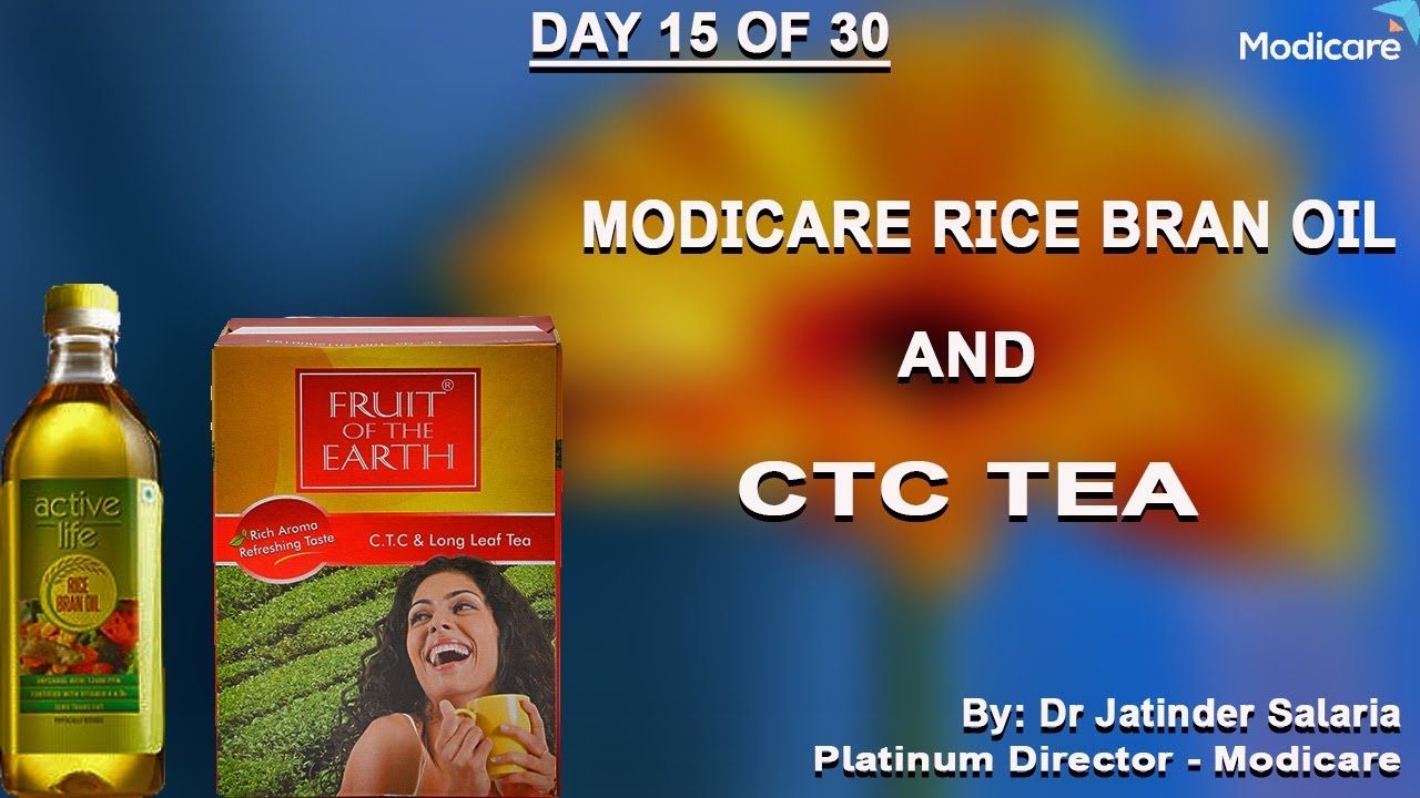 Day 15 | Modicare Rice Bran Oil & CTC Tea | 8360703646 | 30 Days ...
