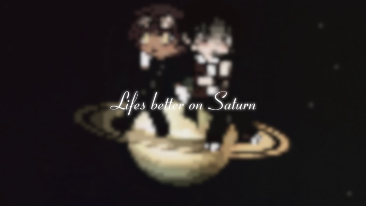 [🪐] Lifes better on Saturn.. // Driam fluff // TMF - YouTube