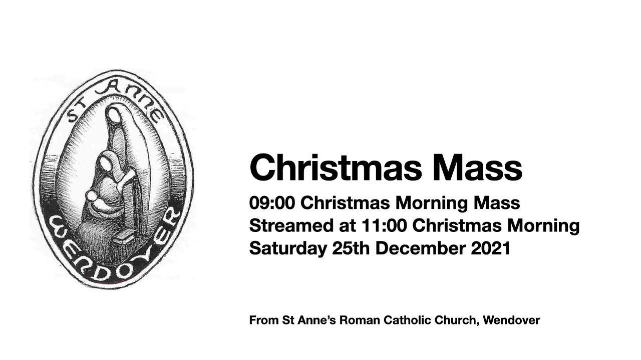 Christmas Mass from St Annes Wendover - YouTube