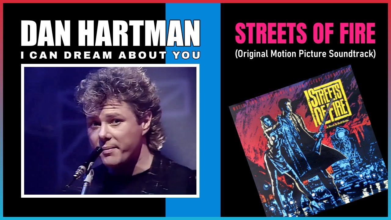 Dan Hartman - I Can Dream About You (1984) (스트리트 오브 파이어 OST) - YouTube