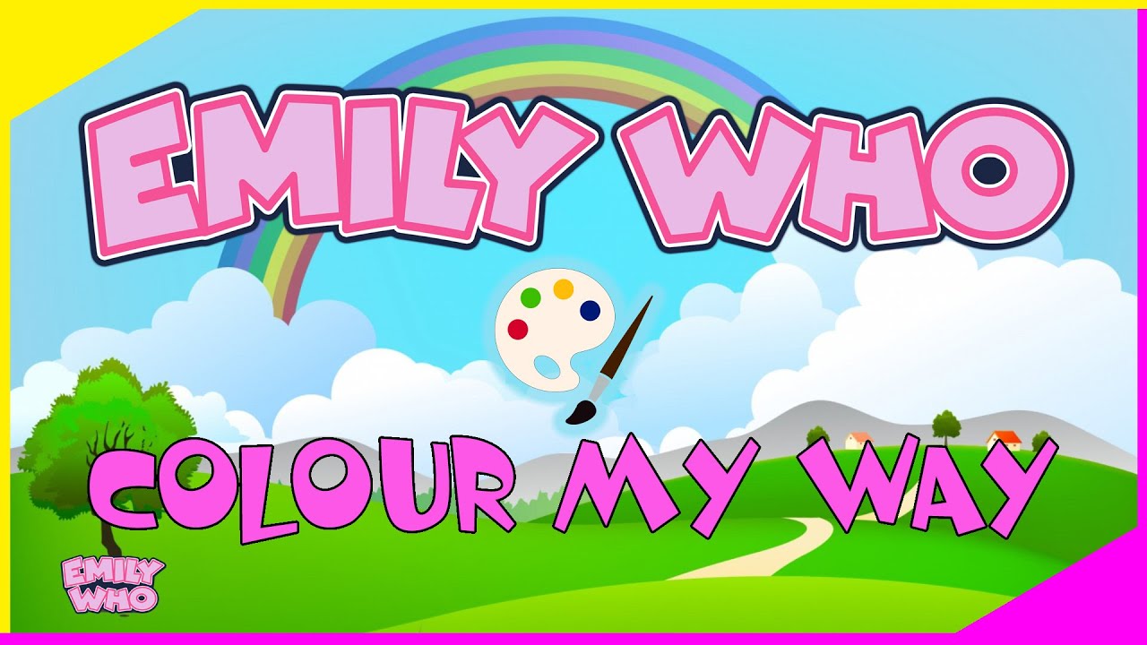 Colour My Way - Music Video by Emily Who - Shazam