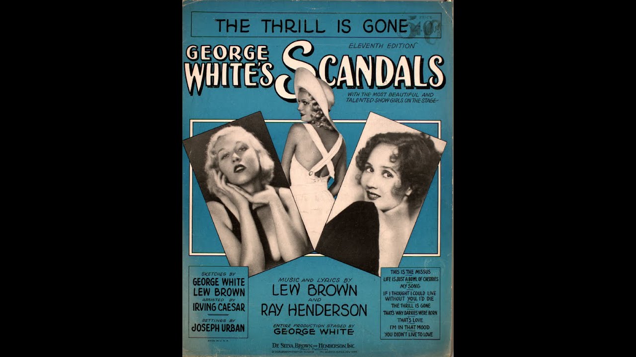 The Thrill Is Gone (1931) - YouTube