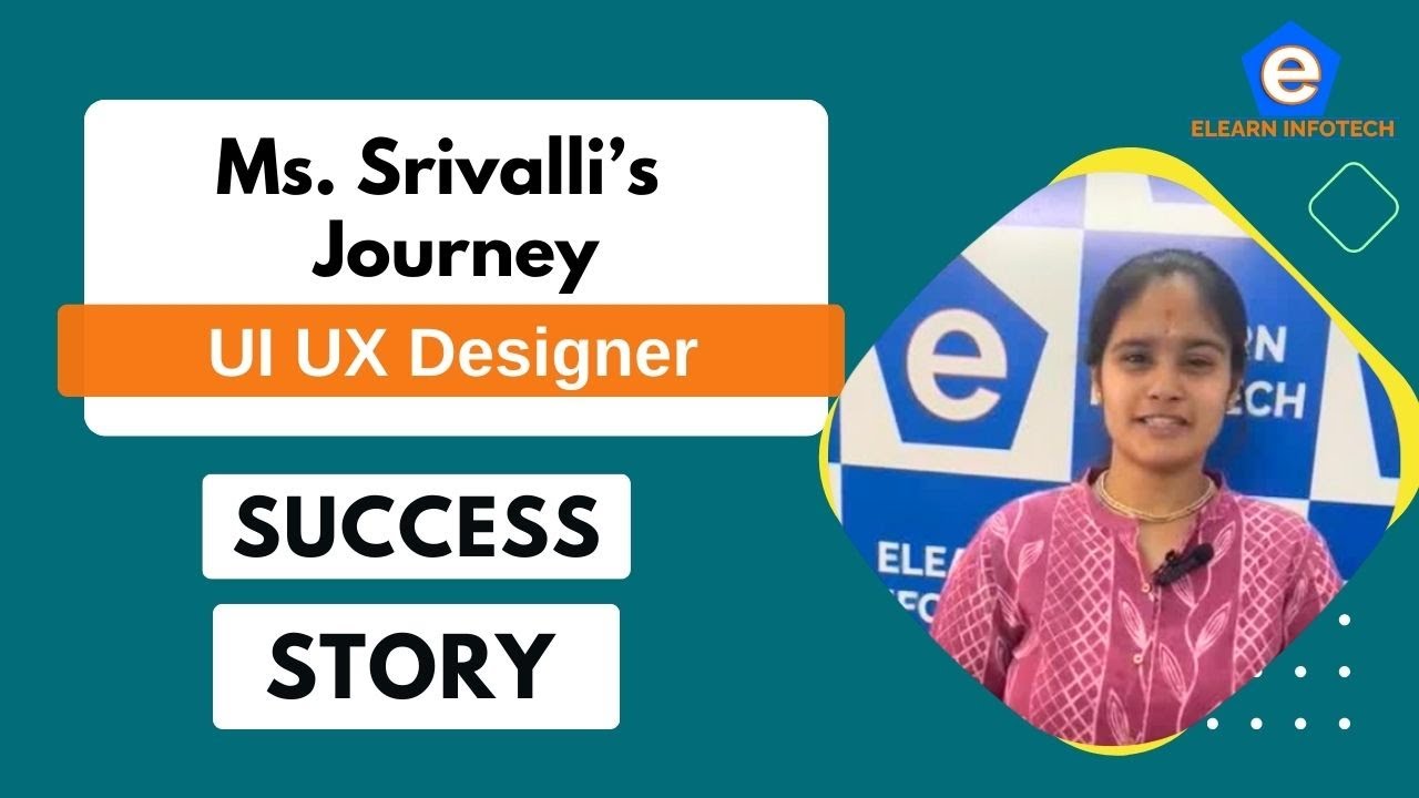 Success Story | Ms. Srivalli | UI/UX Design Training in Hyderabad ...
