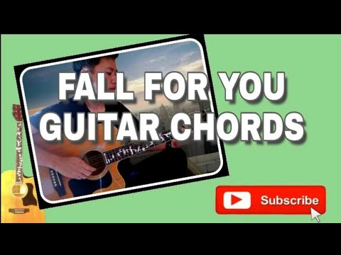 FALL FOR YOU -Secondhand Serenade | Basic Chords - YouTube