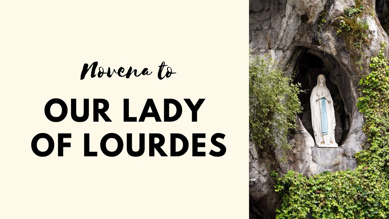 Prayer to Our Lady of Lourdes - YouTube