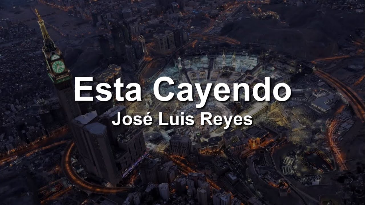 esta cayendo - jose luis reyes 🙌🙇‍♂️ - YouTube