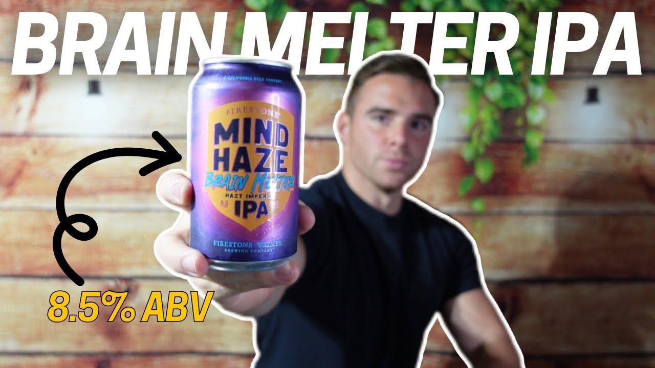 Mind Haze Brain Melter - Firestone Walker Brewing | ReilleysTasingRoom ...