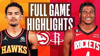 Houston Rockets vs. Atlanta Hawks Full Game Highlights | Nov 26 | 2022 ...
