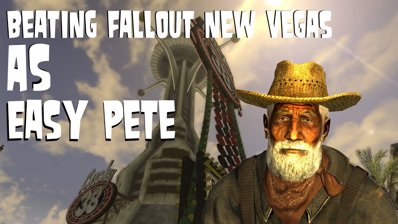 Beating Fallout: New Vegas as Easy Pete - YouTube