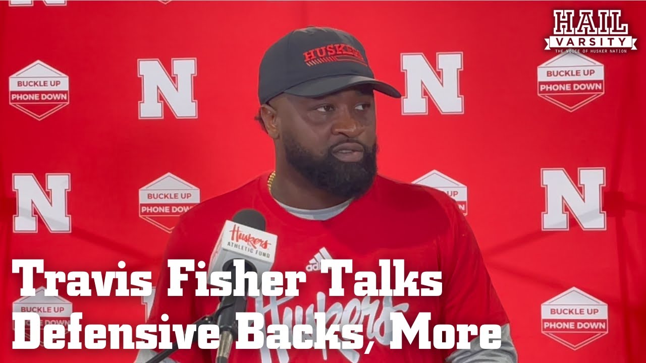 Nebraska Football: Travis Fisher Talks Defensive Backs, More - YouTube