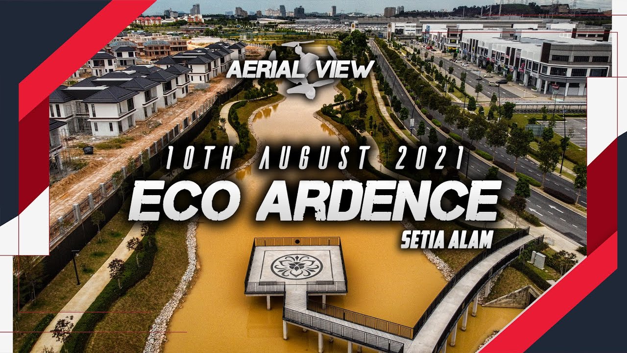 Eco Ardence Aug 2021 Setia Alam by Ecoworld Overview - 10/8/2021 - YouTube