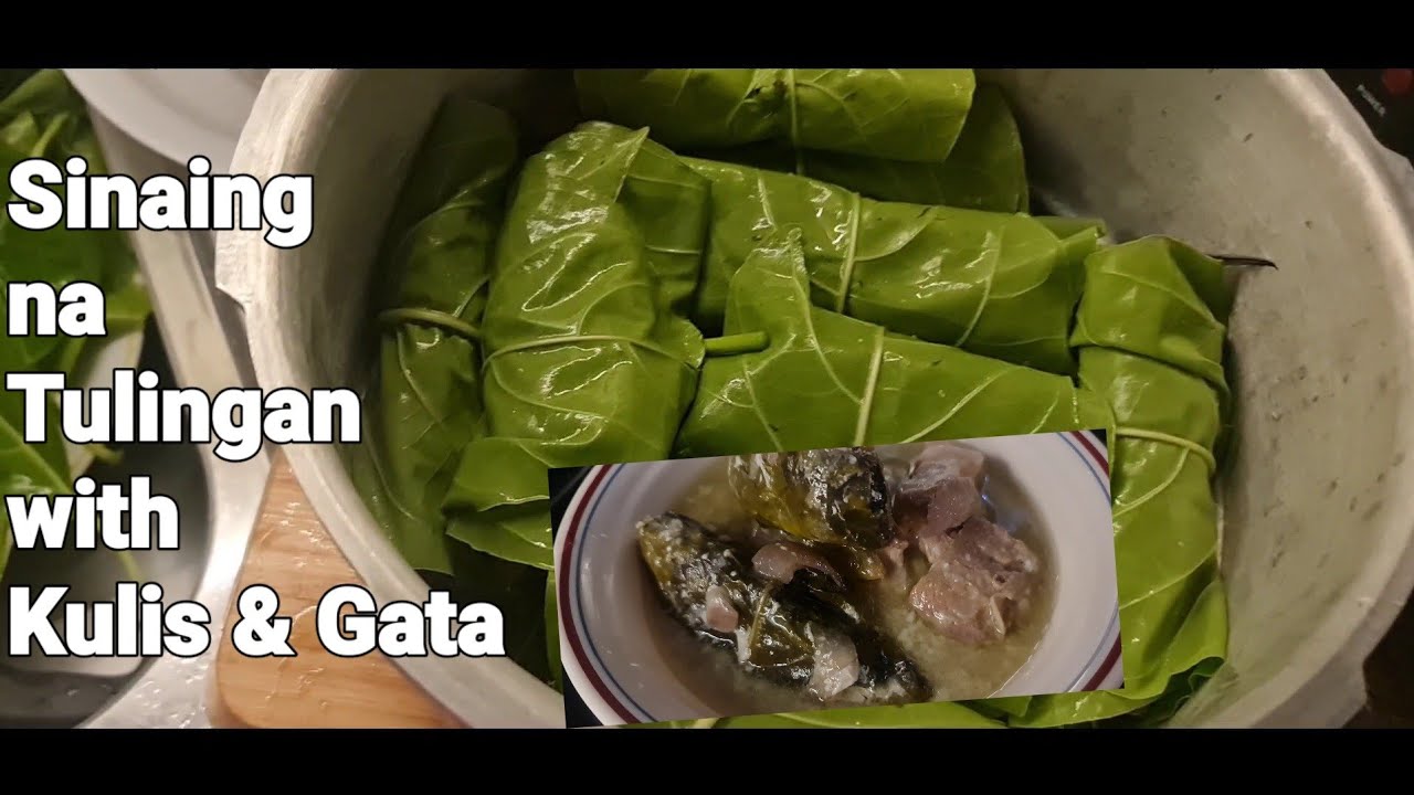 Sinaing Na Tulingan With Kulis or Lettuce Tree Leaves and Coconut Milk ...