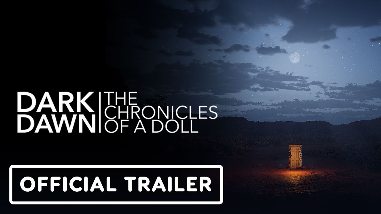 Dark Dawn: Chronicles of a Doll - Official Trailer | Latin American ...