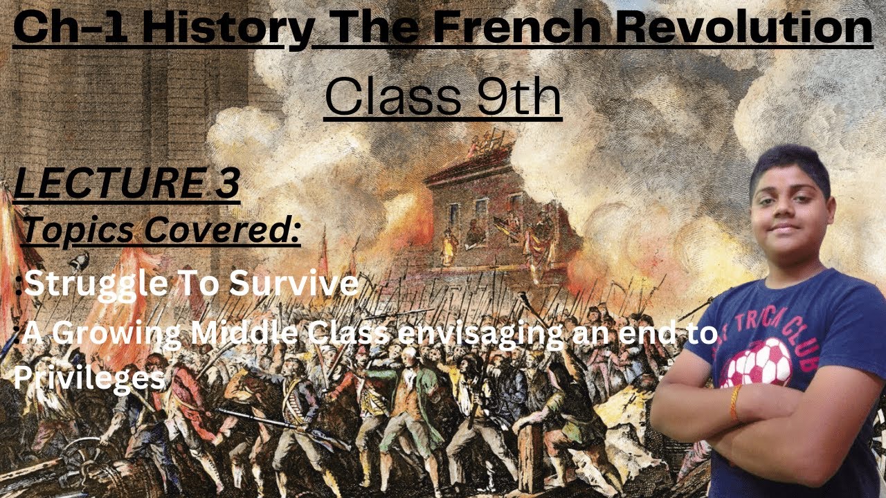 Class-9th HISTORY Ch-1 THE FRENCH REVOLUTION Lecture 3 - YouTube