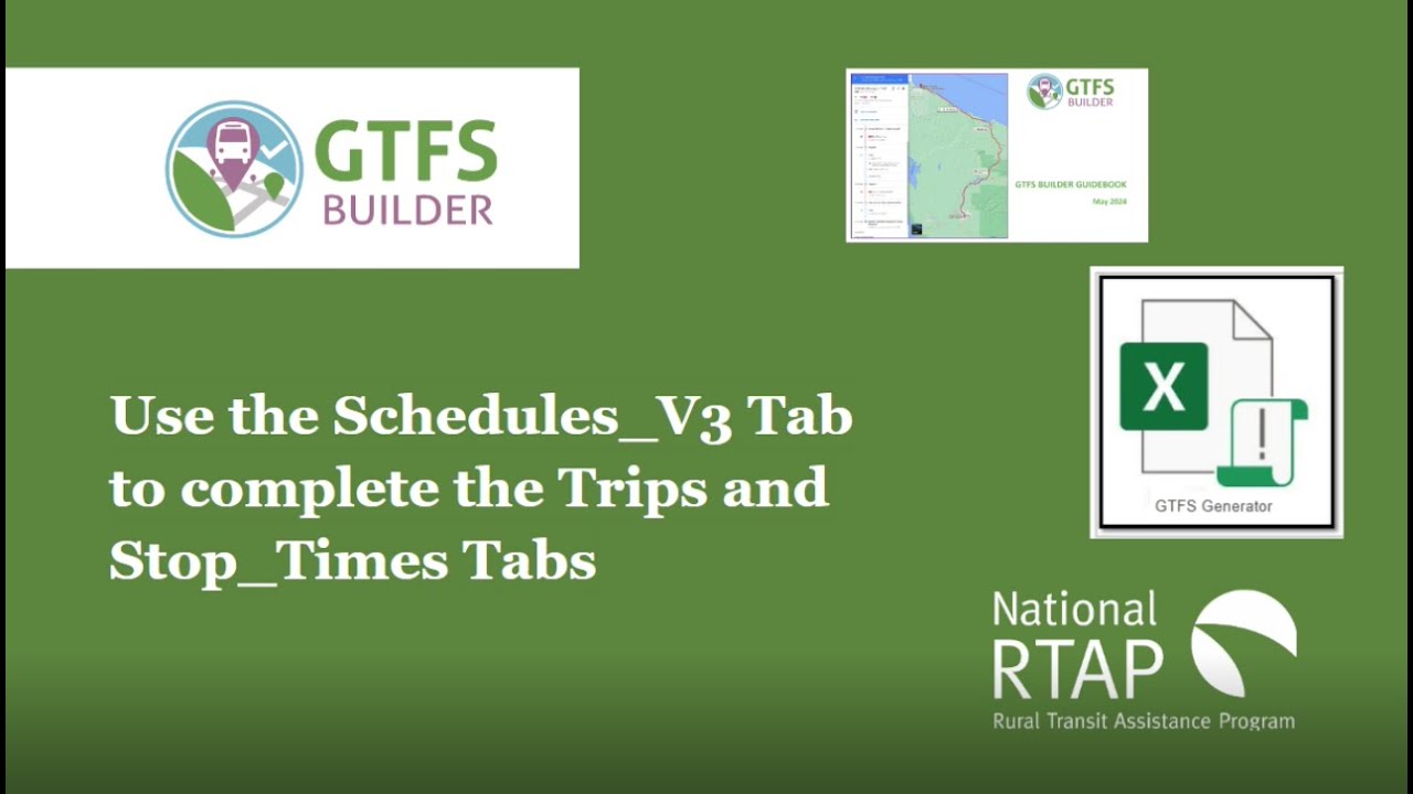 National RTAP Video: Schedules_V3 Tab to complete the Trips and Stop ...