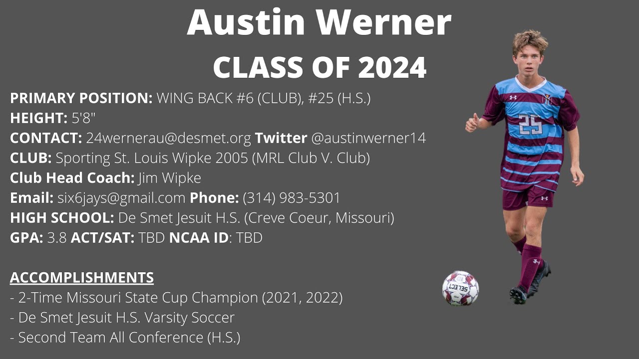 Austin Werner - College Soccer Recruitment Wingback (Class of 2024 ...