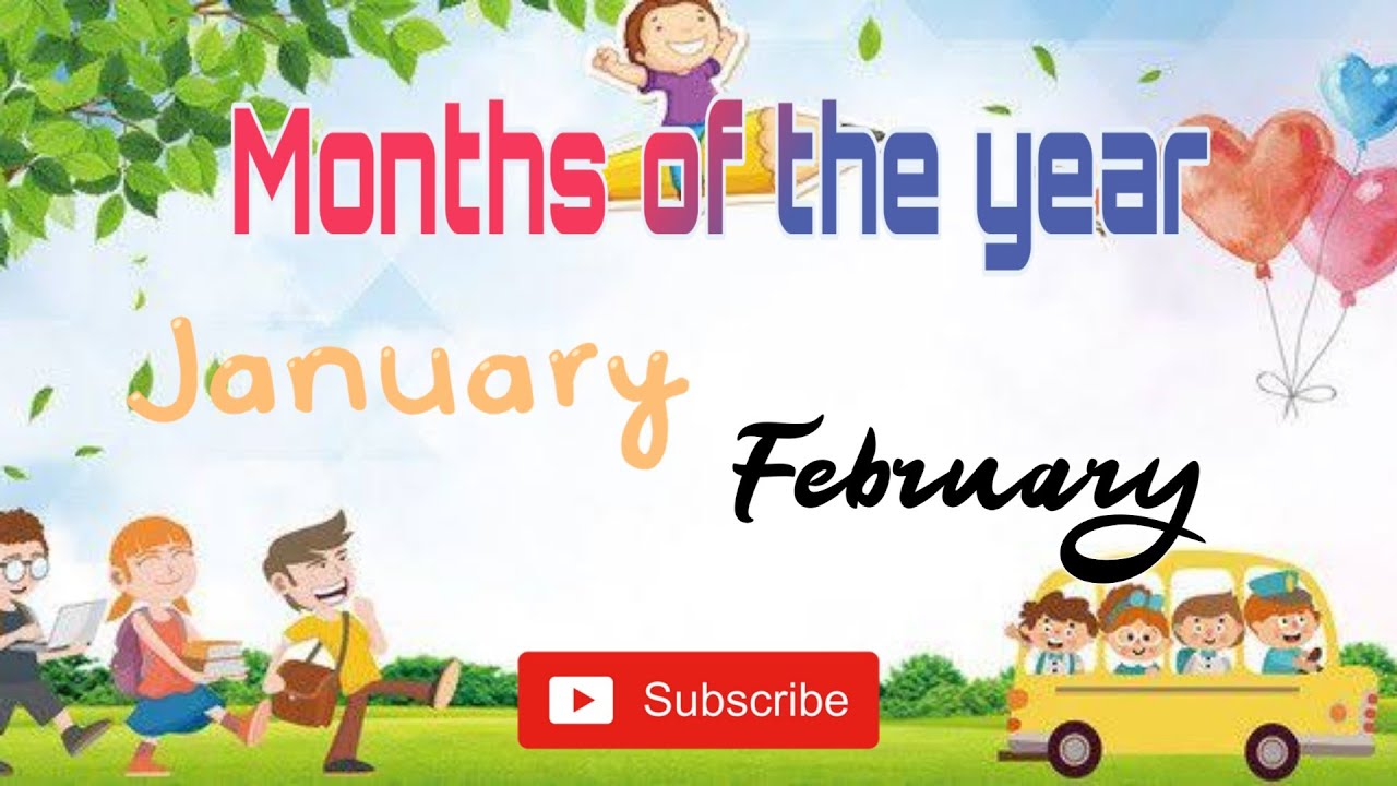 Learn and read months of the year for kids - YouTube