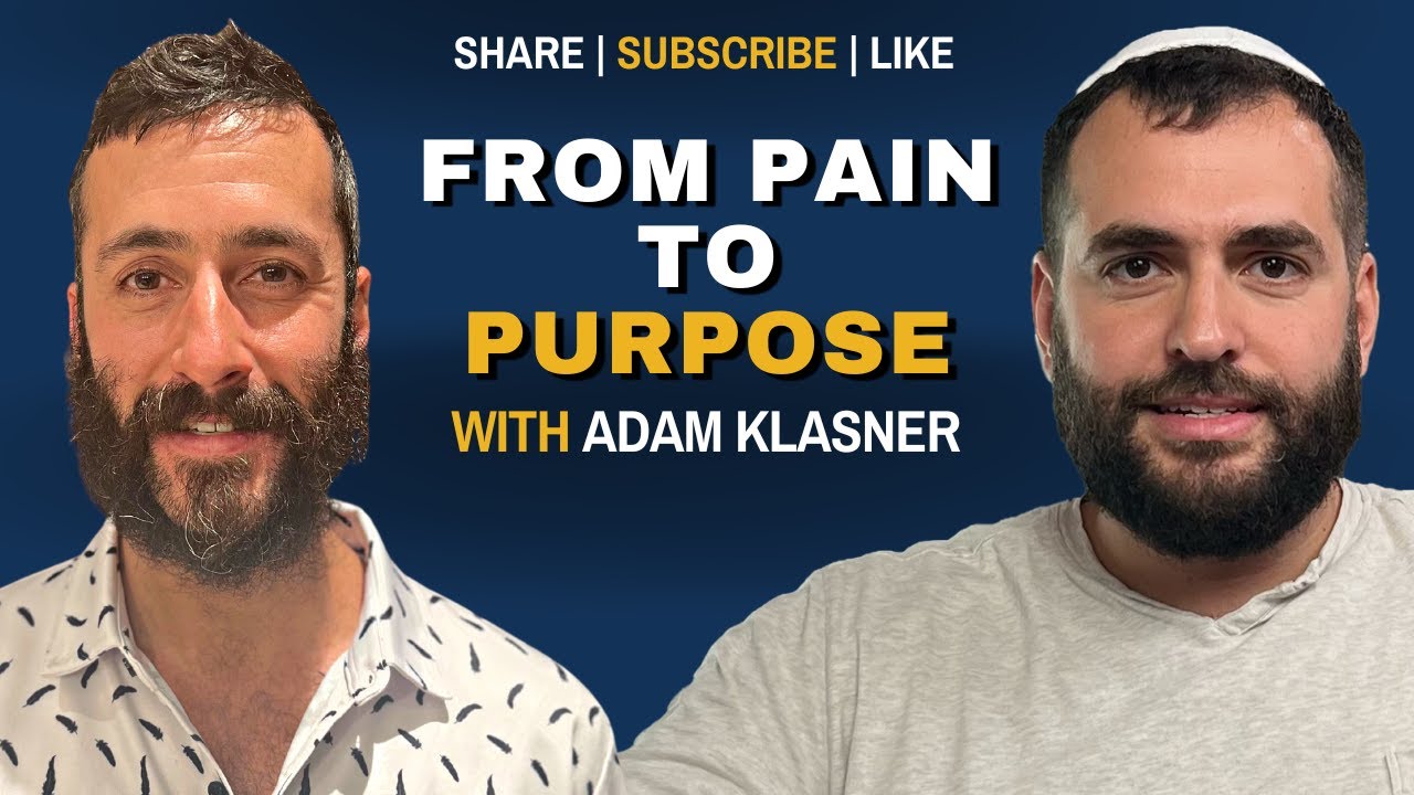 Transforming Pain into Purpose w/ Adam Klasner of Anochi Workshops ...
