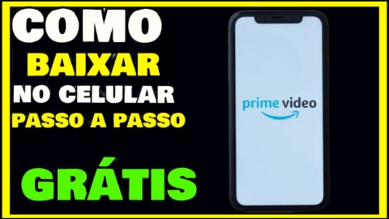 PRIME VIDEO GRATIS APK NO CELULAR GRATIS (IOS, ANDROID E TABLET) app ...