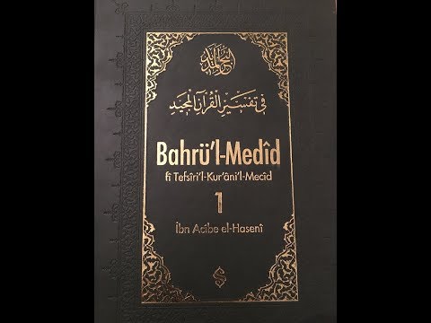 #1 Tefsir Serisi - Bahrul Medid - Fatiha Suresi 1. ayet
