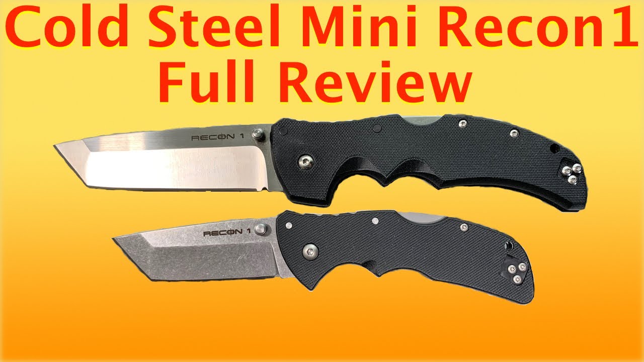 Cold Steel Mini Recon 1 Tanto 27BAT Full Review - YouTube