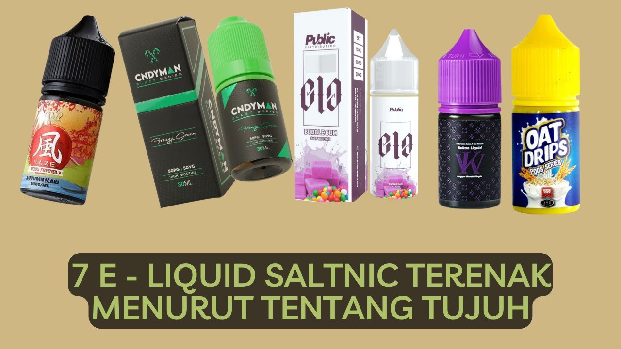 LAYAK UNTUK DICOBA !!! 7 Rekomendasi Liquid Saltnic Menurut Tentang ...