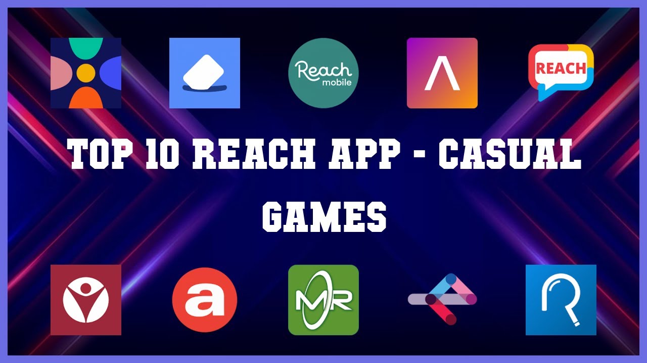 Top 10 Reach App Android Games - YouTube