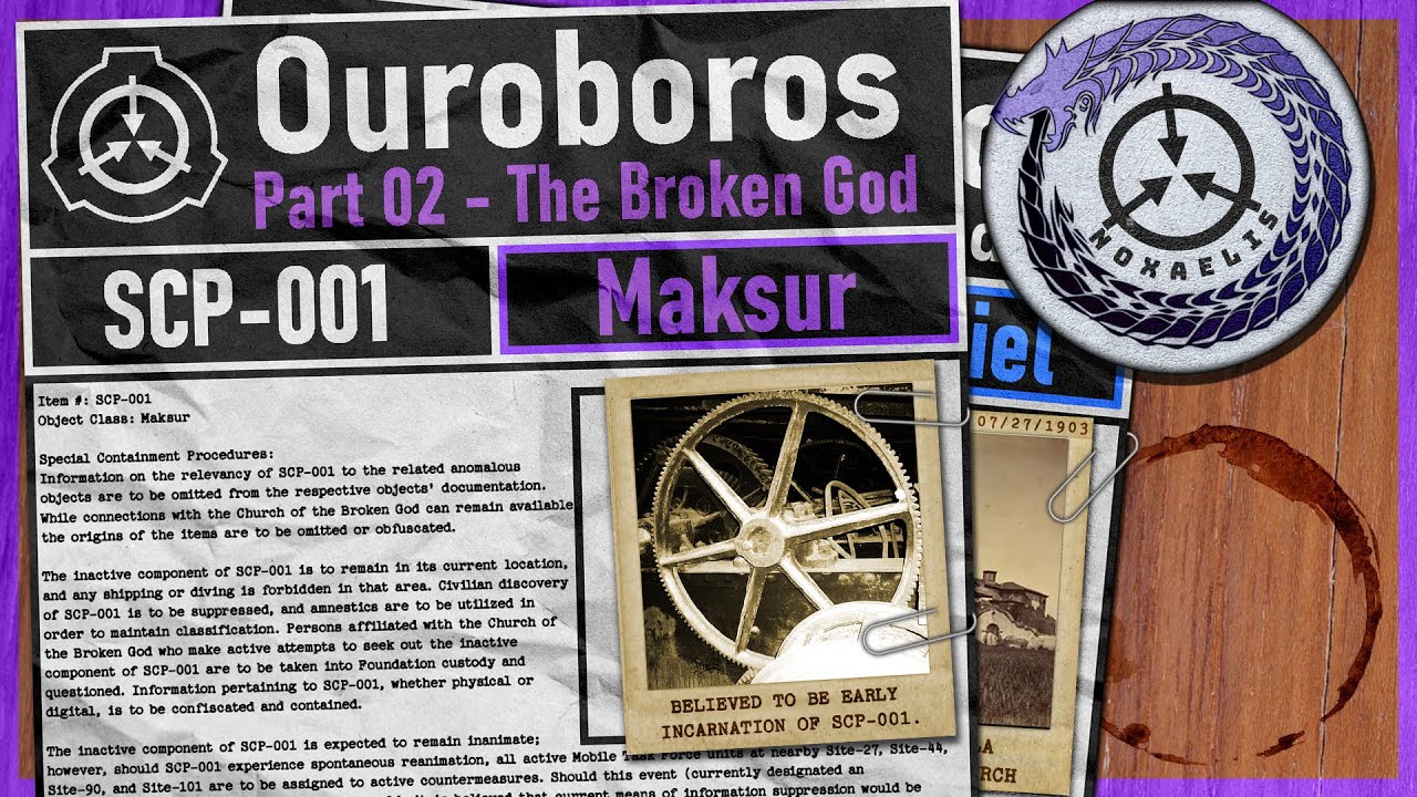 SCP-001// Ouroboros - Part 02, "The Broken God"// MAKSUR - YouTube