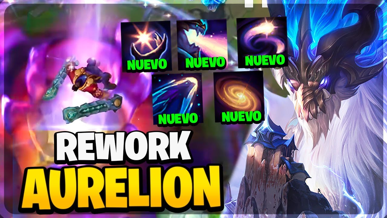 ¡REWORK de Aurelion Sol COMPLETO! EL CAMPEÓN mas ROTO DE LATE GAME ...