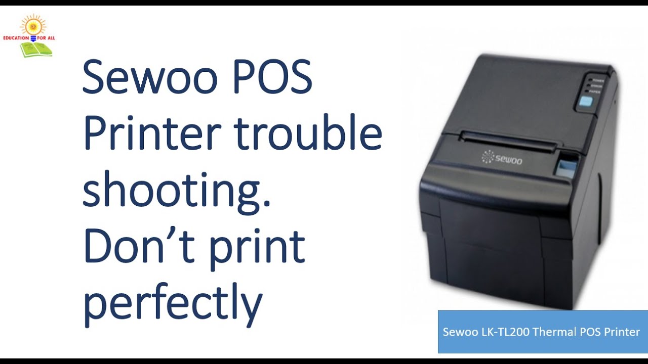 Sewoo Printer Trouble shooting - YouTube
