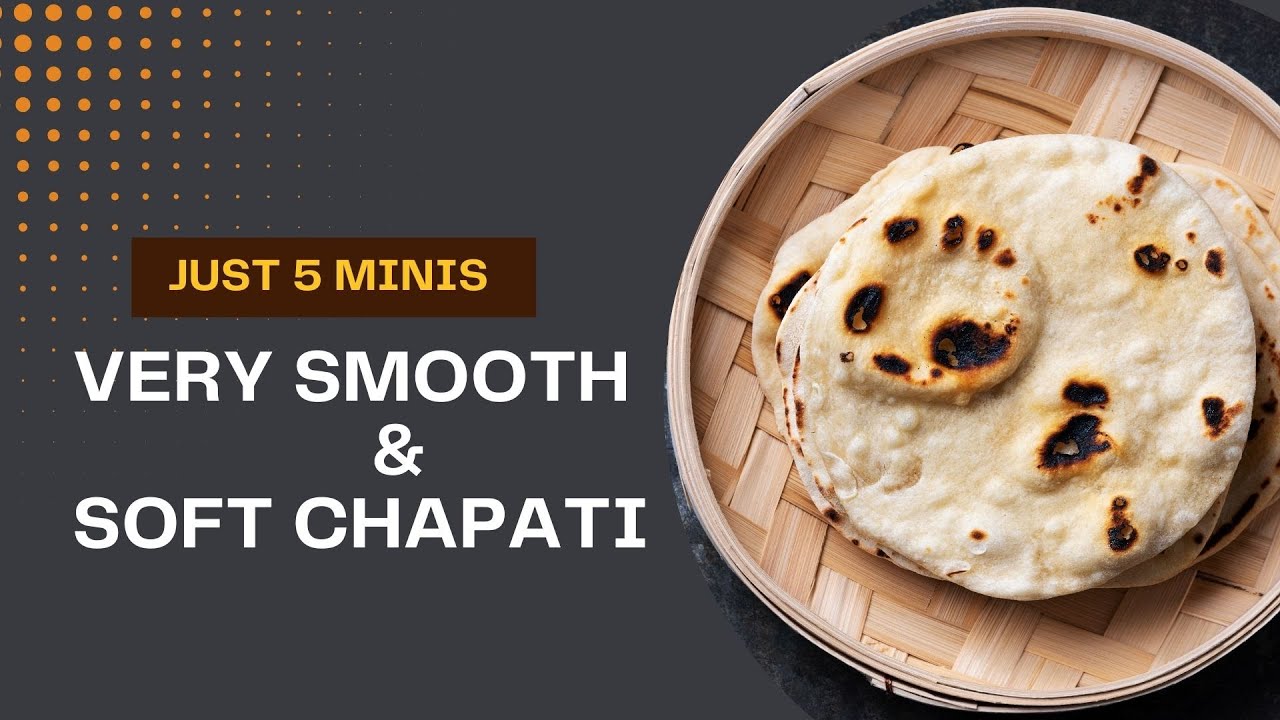Very Smooth & Soft Chapati in Just 5 Minutes | Fluffy & Perfect Roti ...