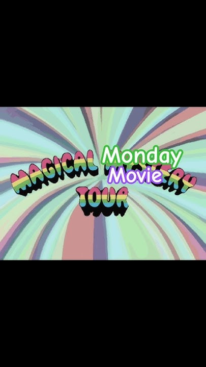 It's The Beatles Magical Monday Movie Tour step right this way ! Please ...