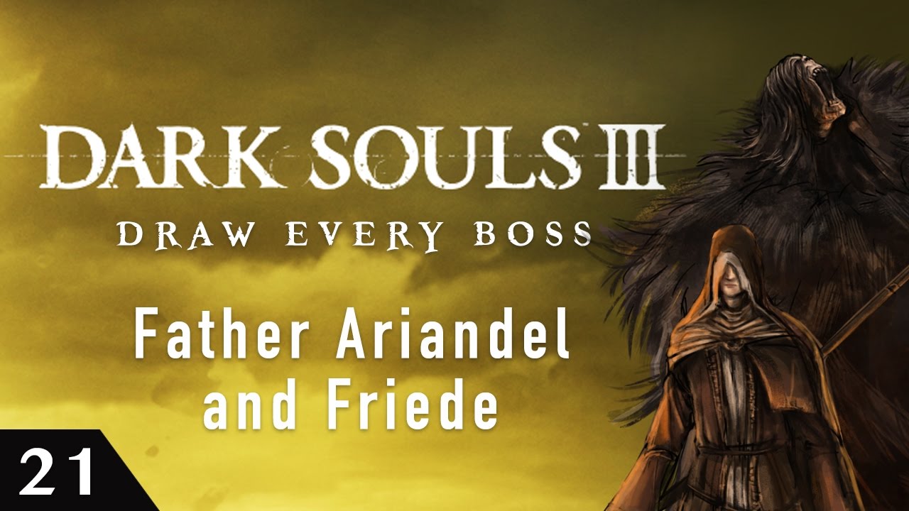 Dark Souls 3 Draw Every Boss - Father Ariandel and Friede - YouTube