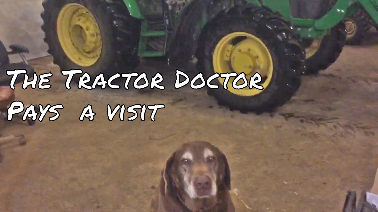 The Tractor Doctor Pays a Visit - YouTube