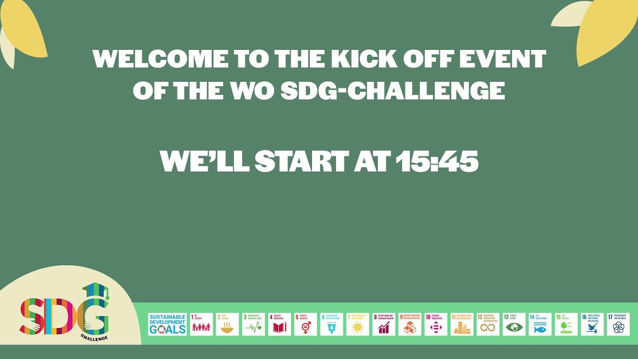 SDG Challenge WO Kick Off Event - YouTube