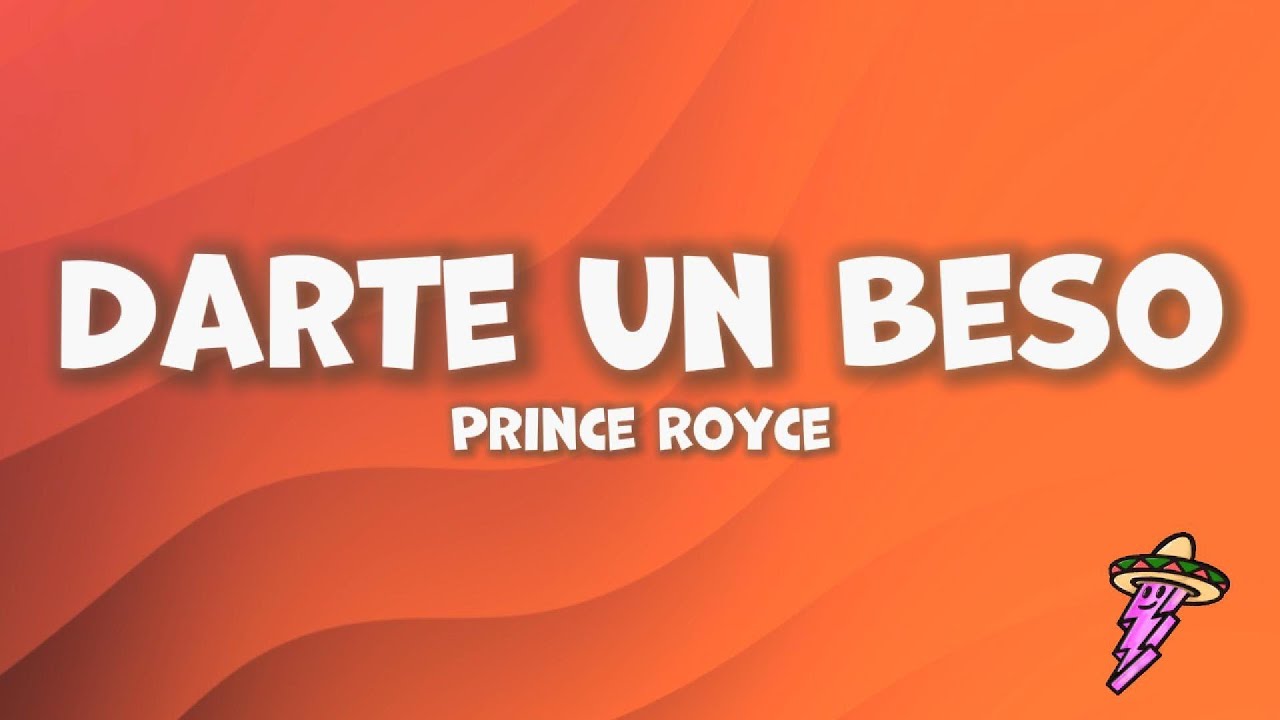 Prince Royce - Darte un Beso (Letra) - YouTube