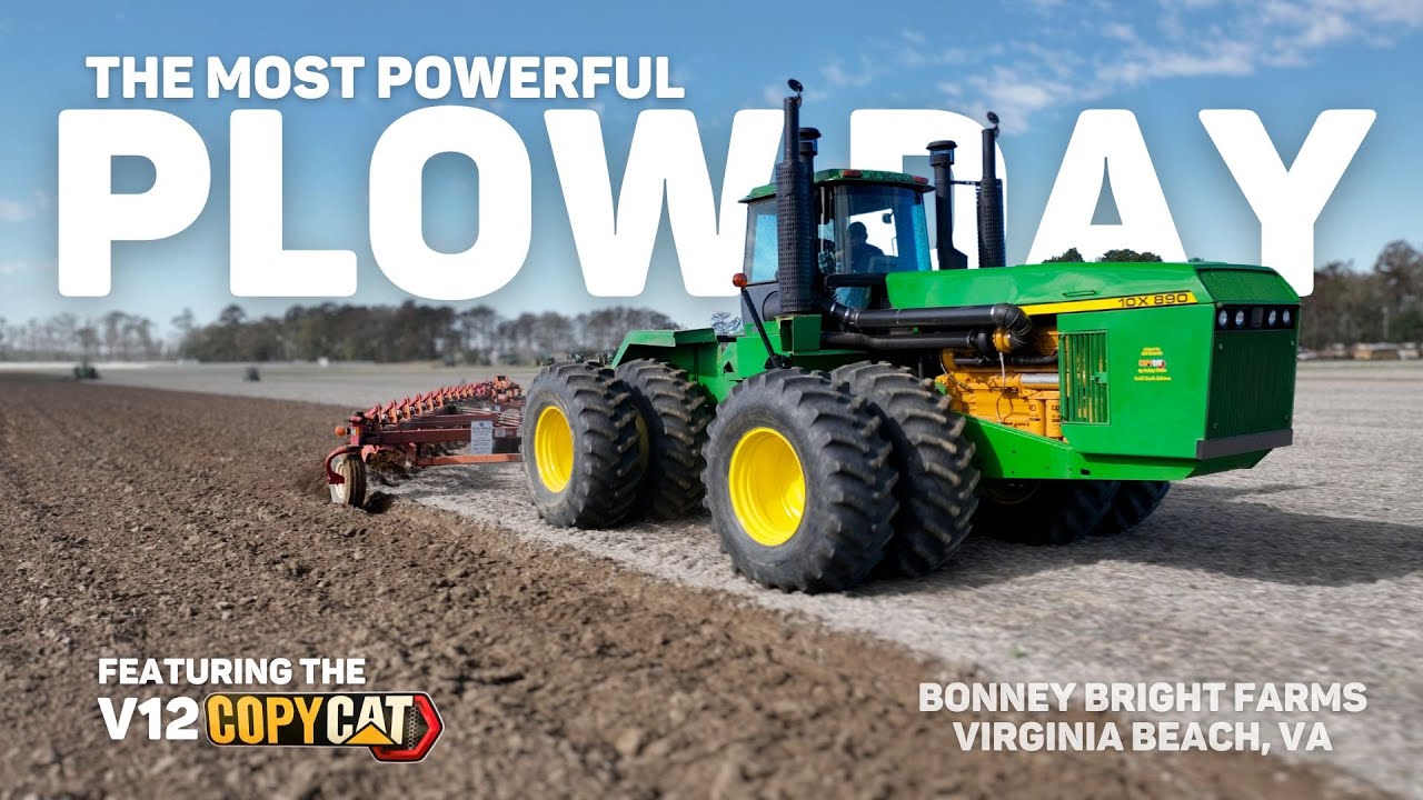 PlowDay2023 VA Beach - Featuring JOHN DEERE CATERPILLAR 3412 V12 ...