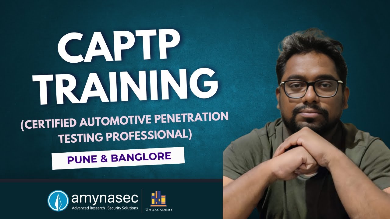 August 24 - CAPTP (Certified Automotive Penetration Testing ...