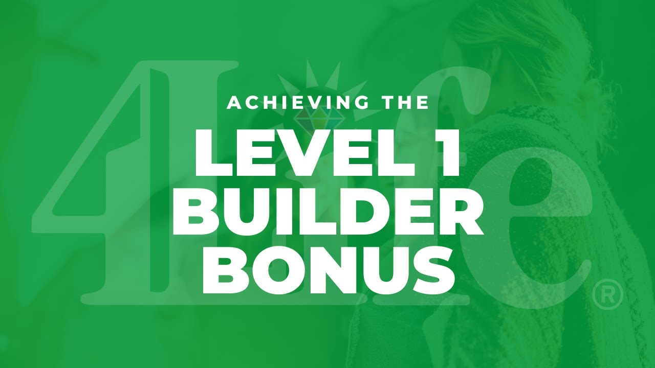 Achieving the Level 1 Builder Bonus with 4Life® - YouTube